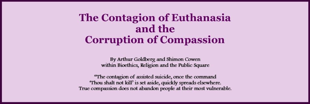 Contagion of Euthanasia - The Roman Catholic Diocese Of Prince George