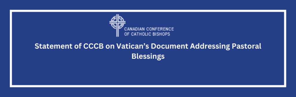 CCCB Statement on Vatican Document for Blessings - The Roman Catholic Diocese Of Prince George